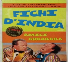 AMICI AHRARARA FICHI D'INDIA ED.MONDADORI, 2001 NUOVO